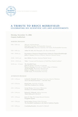 "A TRIBUTE TO BRUCE MERRIFIELD" by The Rockefeller University